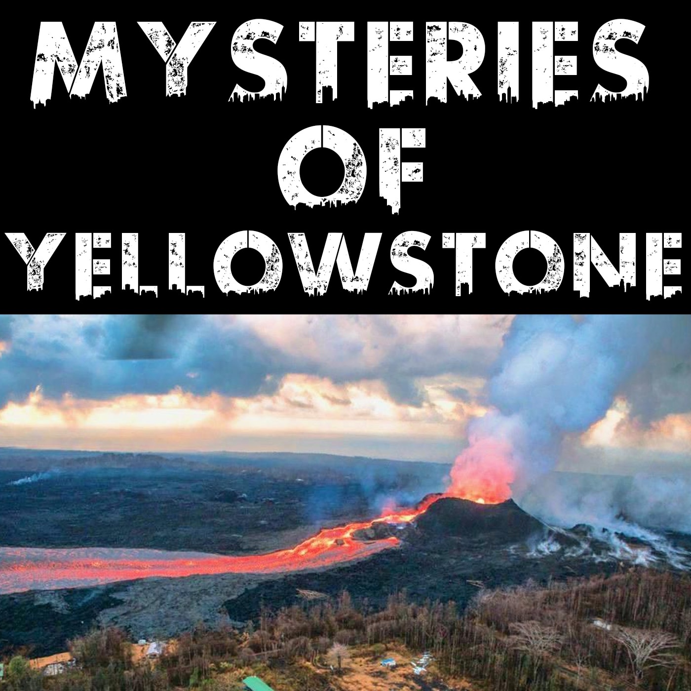 Mysteries Of Yellowstone - The Brohio Podcast